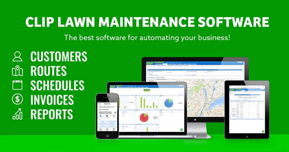 Lawn Care Software to Suit Your Needs - CLIP Lawn Service Software